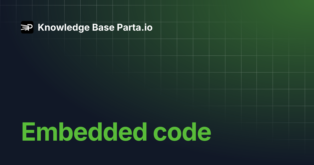 Embedded code | Knowledge Base Parta.io